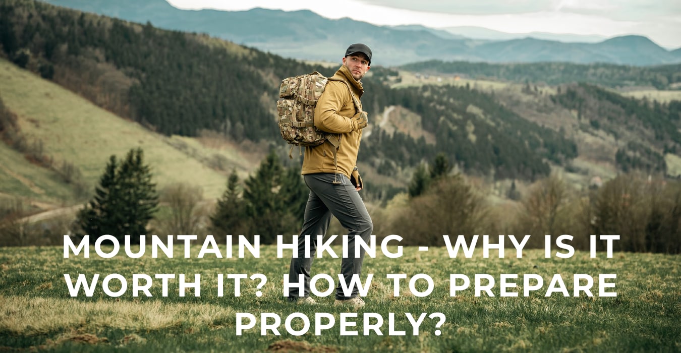 Mountain hiking - why is it worth it? How to prepare properly? - Guides ...